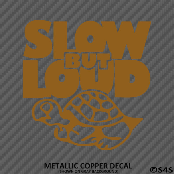 Slow But Loud Turtle Car Audio Vinyl Decal – S4S Designs